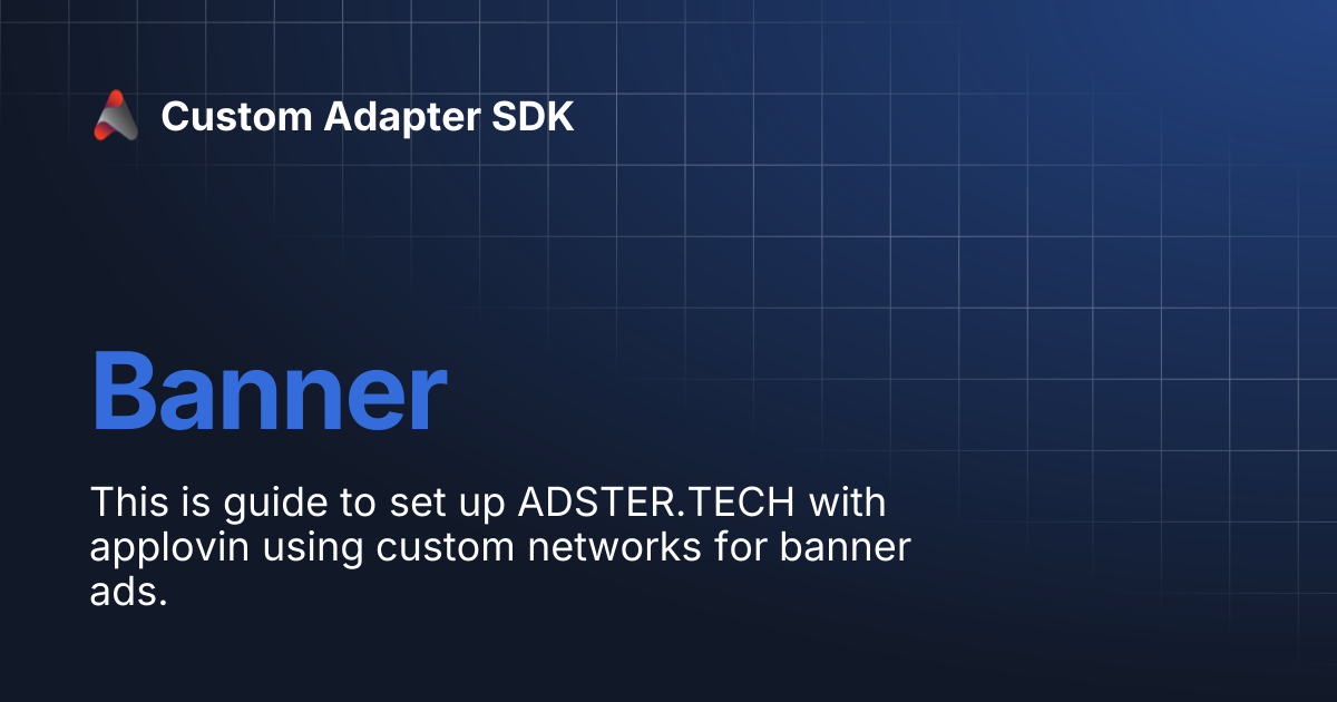 Banner | Custom Adapter SDK